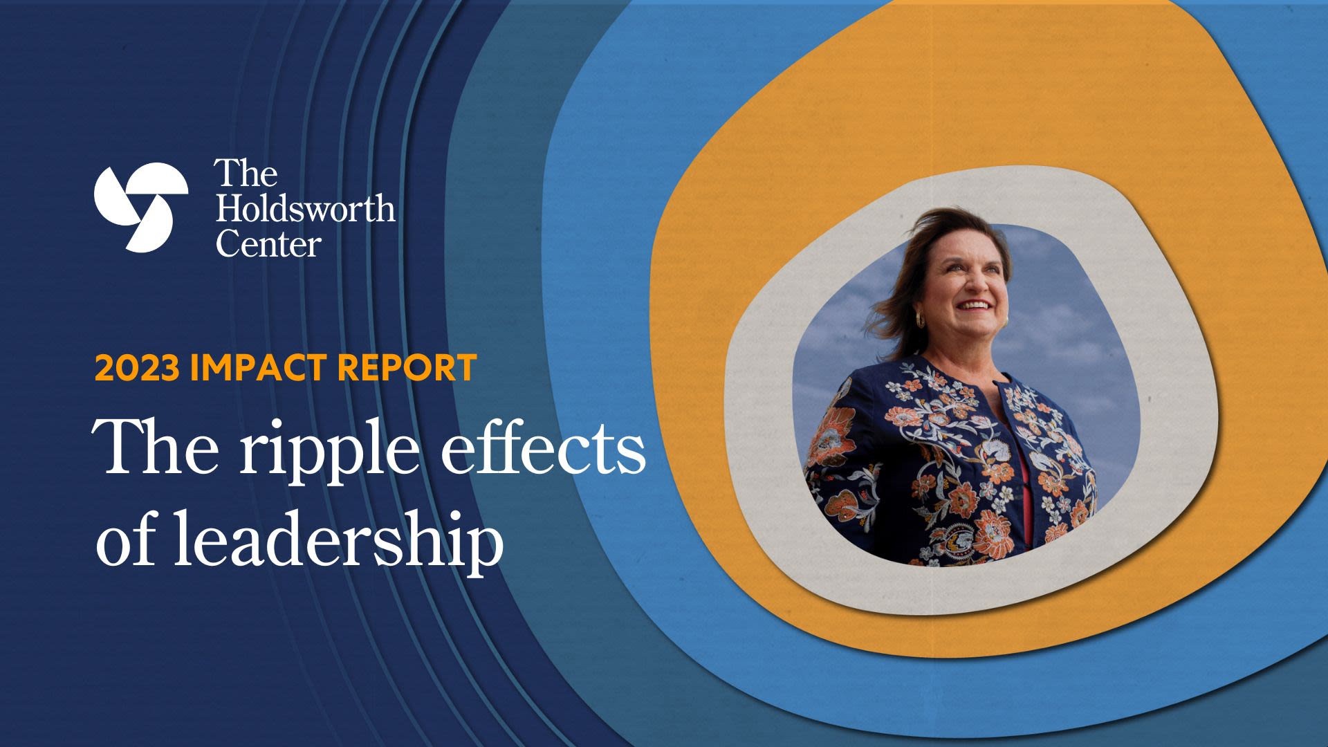 Holdsworth 2023 Impact Report | Supporting Superintendents