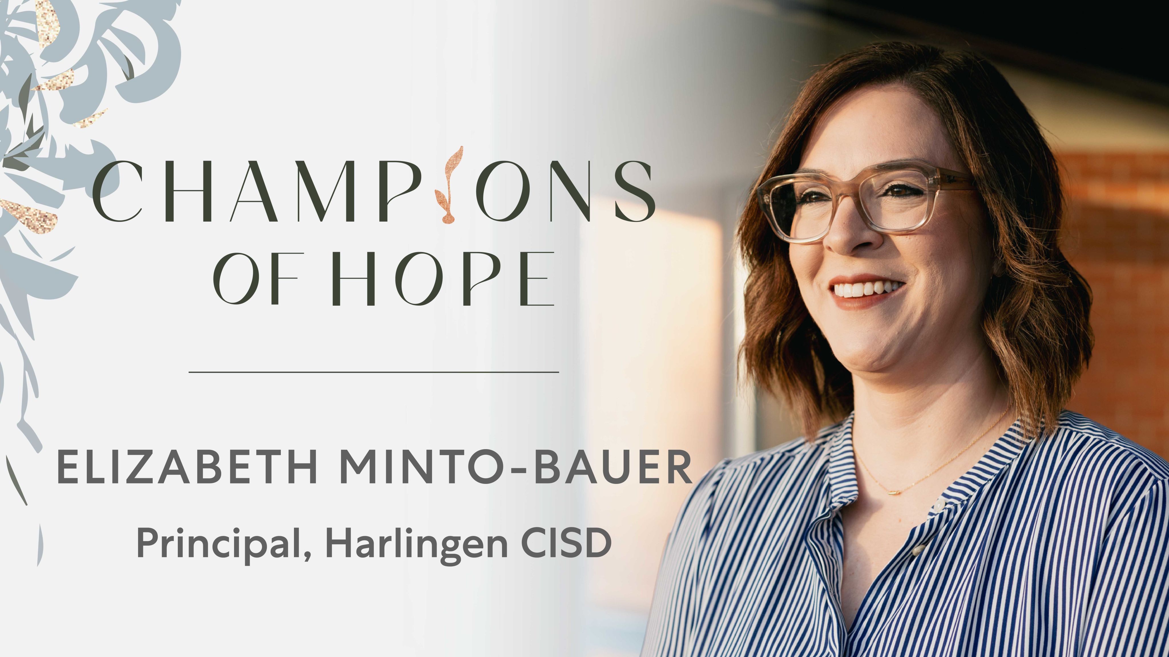 Elizabeth Minto-Bauer | Champions of Hope